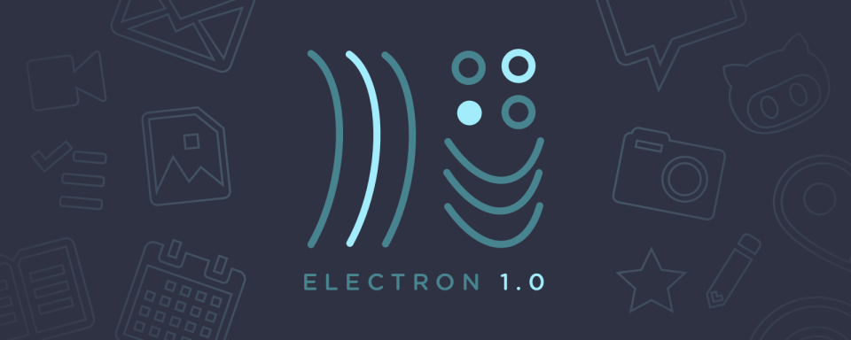 Electron 1.0 released – Devacron.com